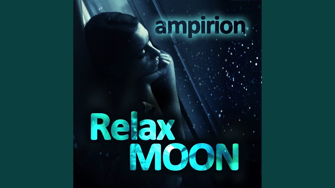 Relax Moon - YouTube