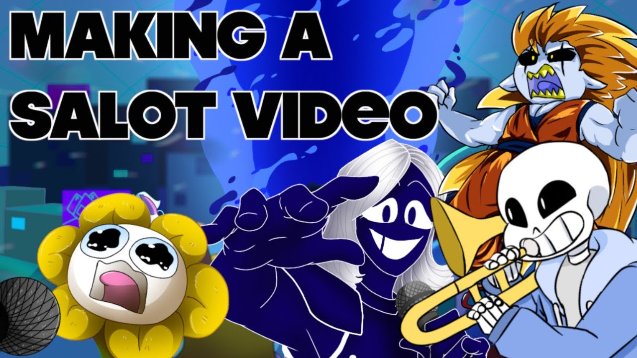 Making a SALOT Video - YouTube
