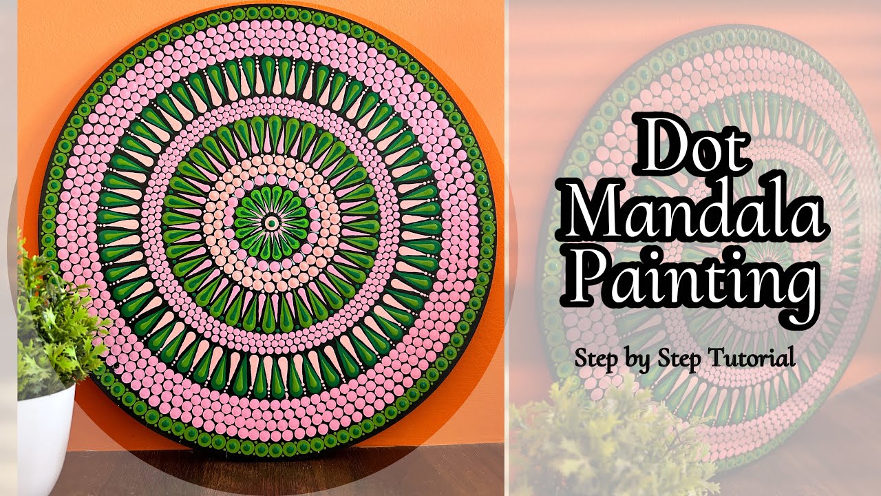 Dot Mandala Painting | Step By Step Tutorial | Dot Art | Dotting Art - YouTube