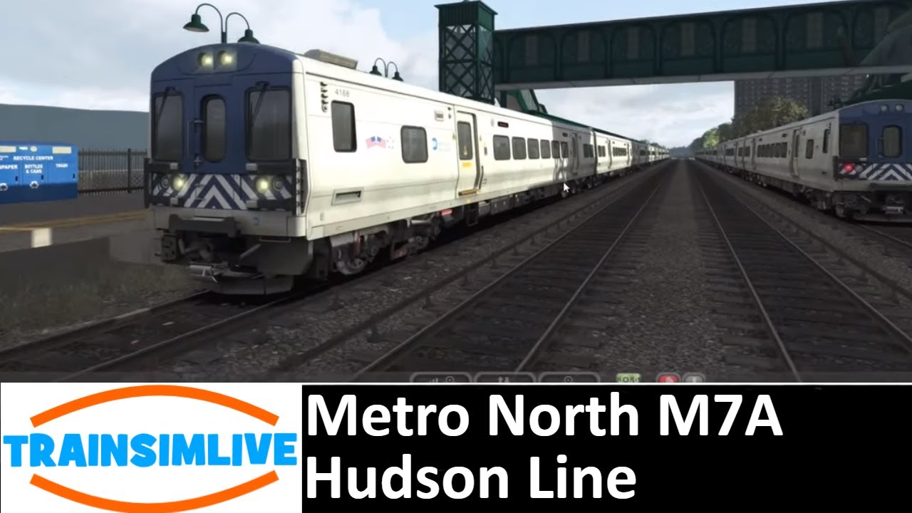 Train Simulator 2019 - Demanding Morning - Metro North M7A On Hudson ...