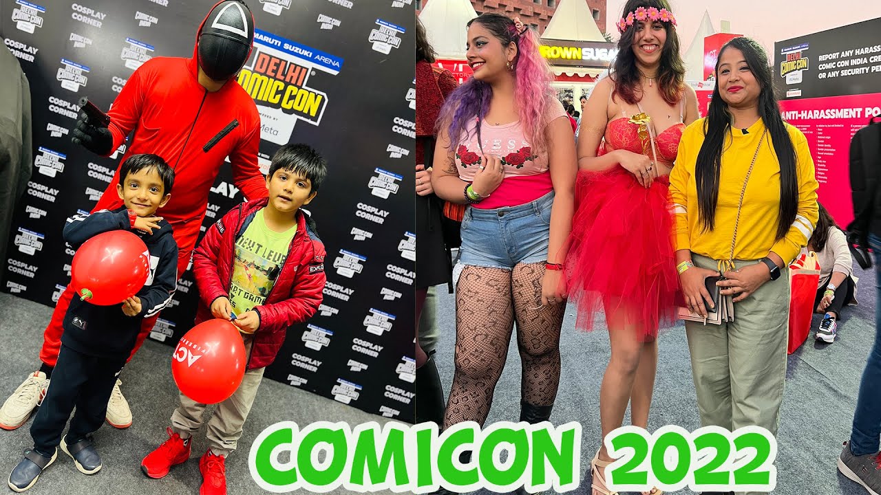 Delhi Comic Con 2022 | worth ? - YouTube