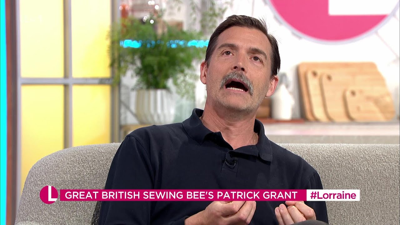 Patrick Grant (The Great British Sewing Bee Host) On Lorraine [31.05. ...