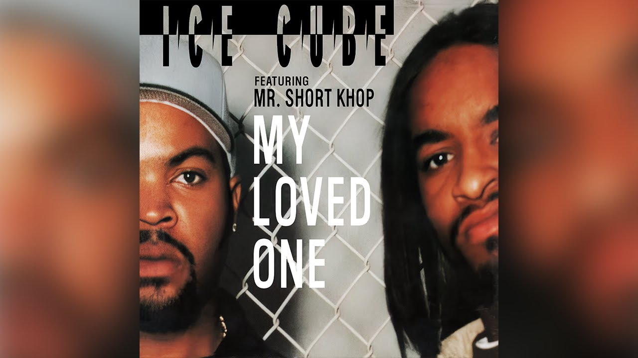 Ice Cube - My Loved One (ft. Mr. Short Khop) (Clean Version) - YouTube
