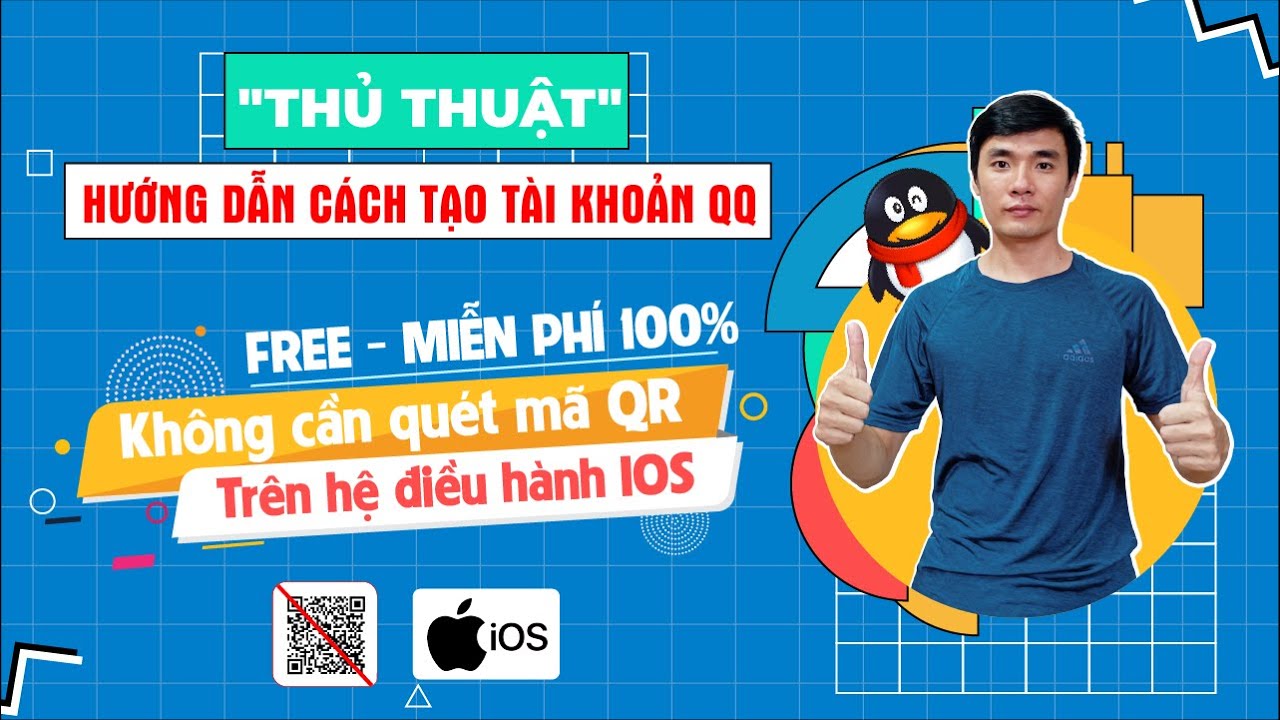 Hướng dẫn cách đăng ký tạo tài khoản QQ FREE - MIỄN PHÍ mới nhất 2021 ...