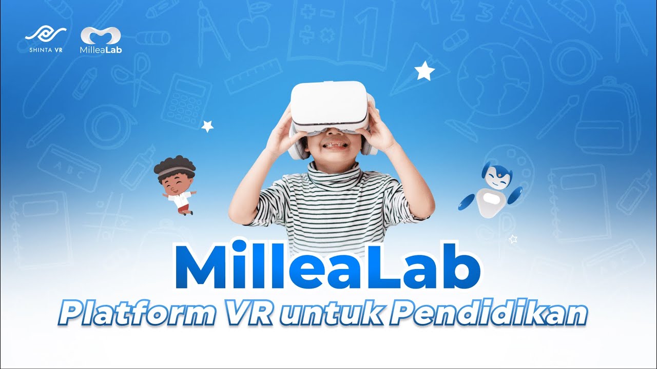 Millealab - Platform VR untuk Pendidikan - YouTube