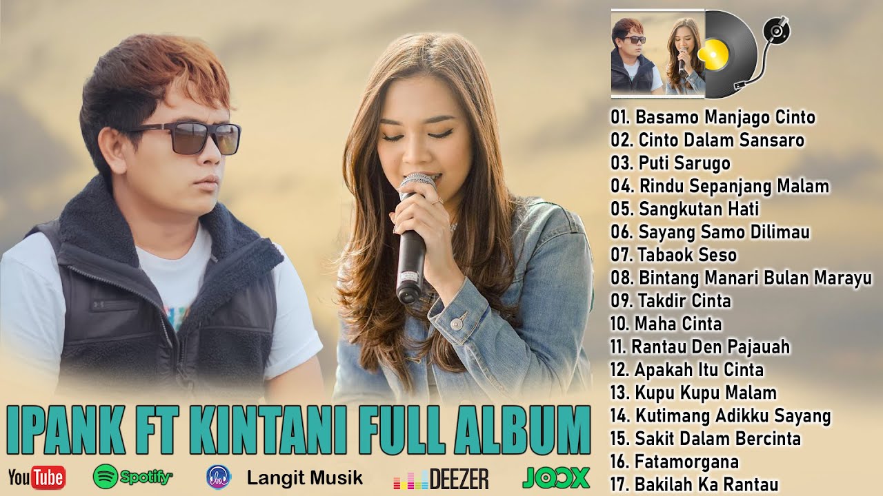IPANK, KINTANI, RAYOLA [FULL ALBUM] ~ Lagu Minang Terbaru ...
