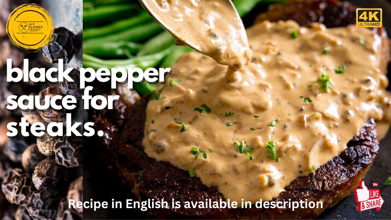 Black Pepper Sauce for Steaks | Creamy, Delicious & Easy Recipe | # ...