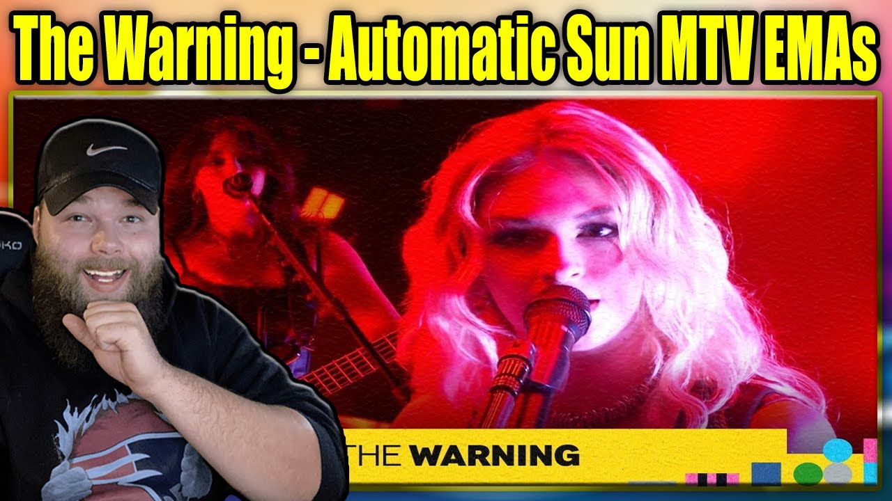 FIRST REACTION TO: The Warning - Automatic Sun Live MTV EMAs {REACTION ...