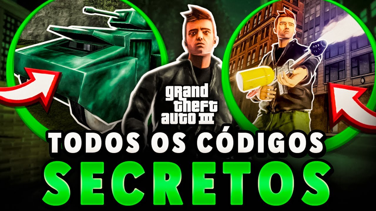 TODOS OS 23 CÓDIGOS DO GTA 3 (DINHEIRO, CARRO, MOTO E ETC) - YouTube