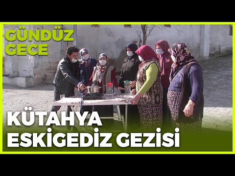 Gündüz Gece - Kütahya-3/Eskigediz | 3 Nisan 2021