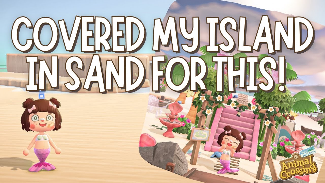 I COVERED MY ISLAND IN SAND | Mermaid Tropicore Entrace | Speed Build ...