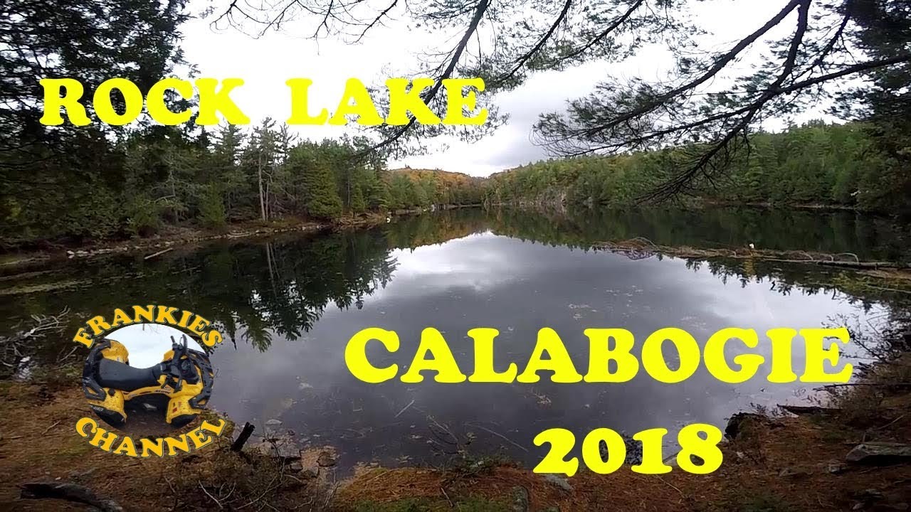 Calabogie 2018 - Rock Lake - YouTube