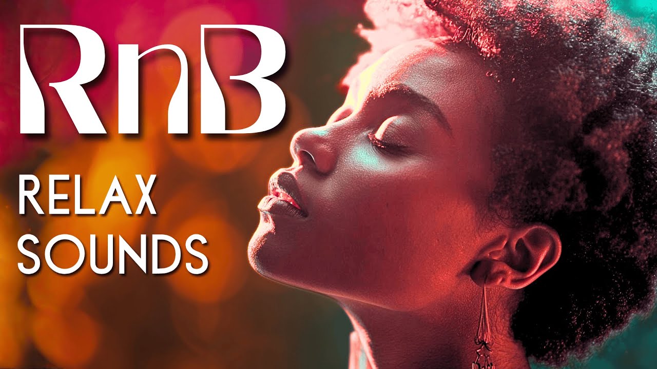 Soulful R&B Vibes – Deep Grooves for Relaxation & Flow - YouTube