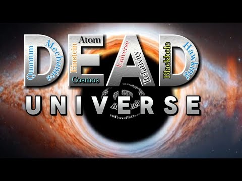 How the Universe Will End (Dead Universe Theory) - YouTube