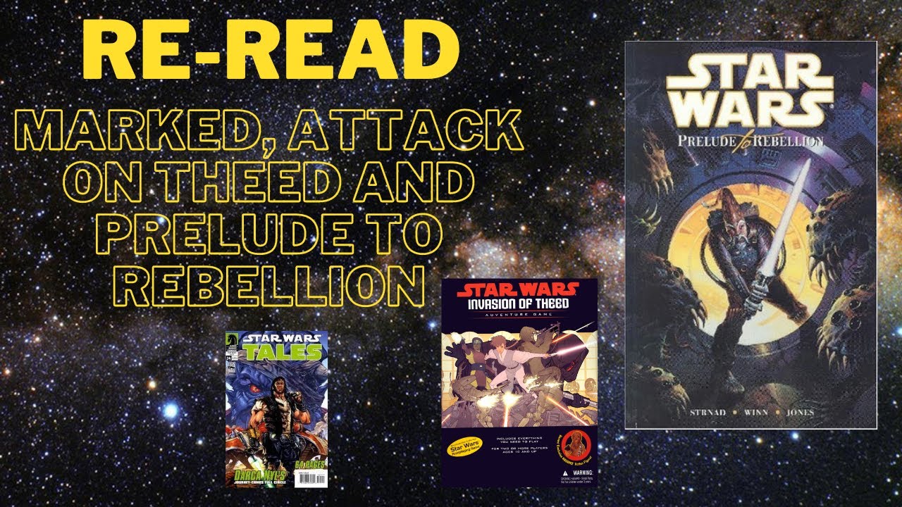 Re-read: Marked, Attack on Theed and Prelude to Rebellion - YouTube