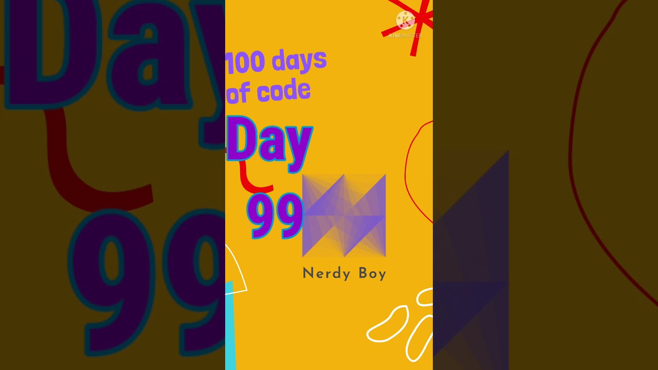 Day 99 Of 100 Days Of Code YouTube Day 99 Of 100 Days Of Code YouTube