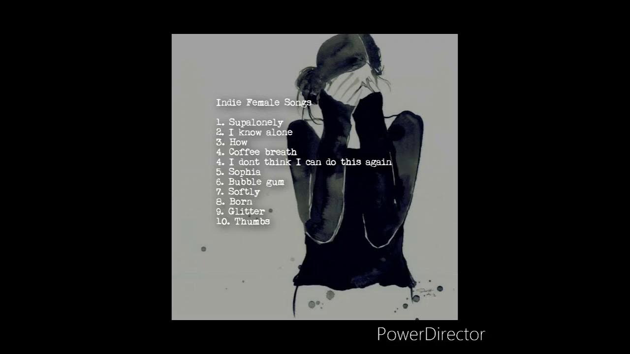 FEMALE INDIE SONGS YouTube female-indie-songs-youtube