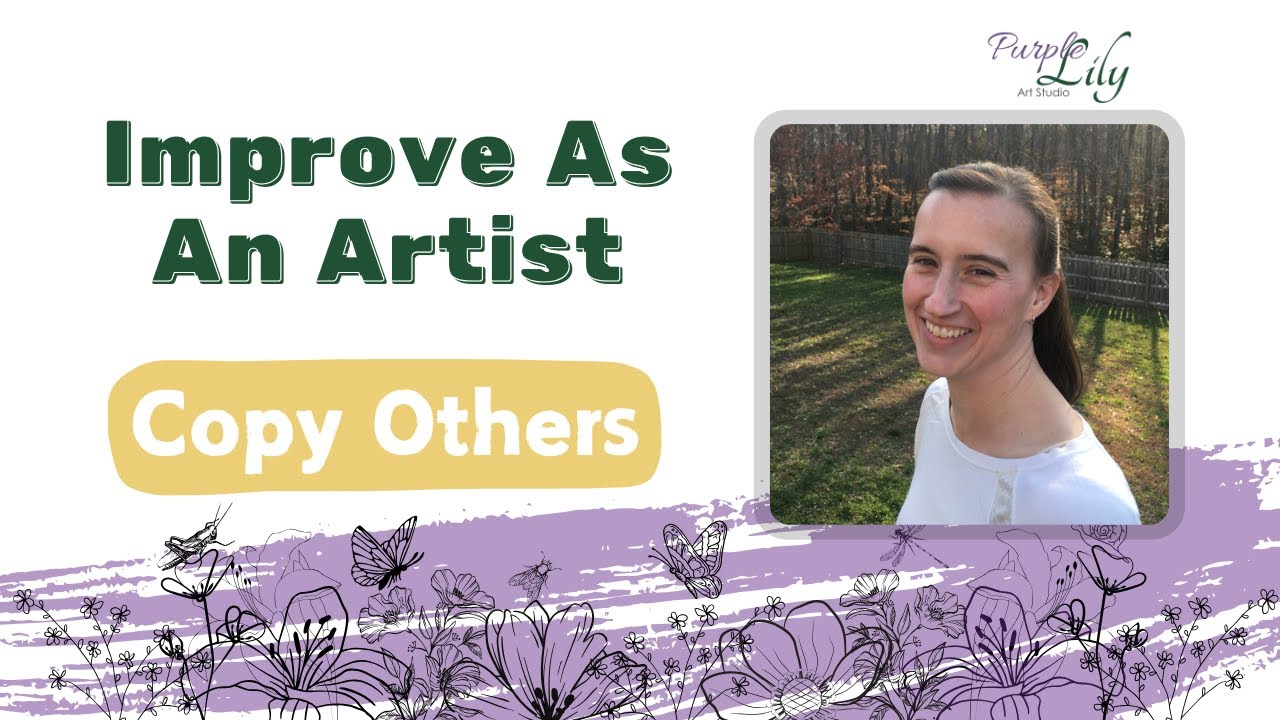 How To Improve As An Artist: Copy Other Artists - YouTube