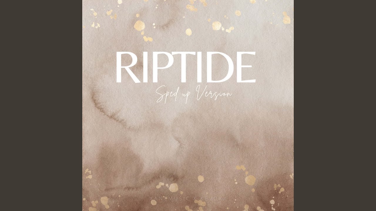 Riptide Sped Up (Remix) - YouTube Music