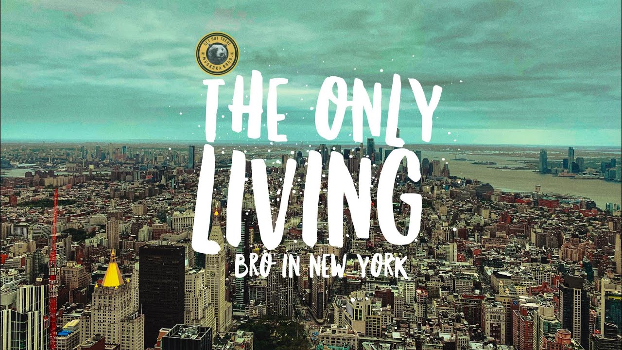 The Only Living Bro In New York Muskoka Bros. - YouTube