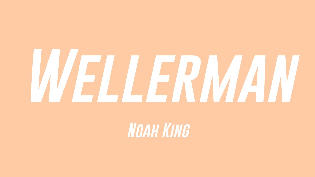Wellerman - Noah King [Letra] 🫦 - YouTube
