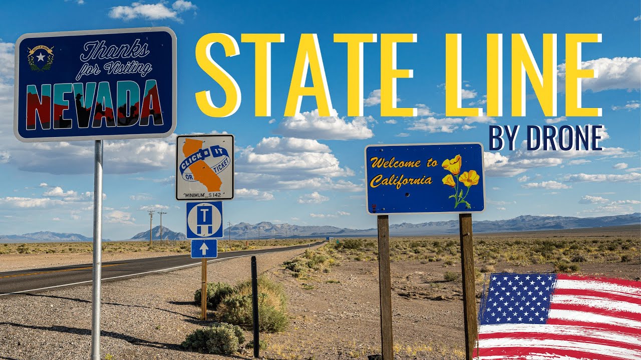 California Nevada State Line - by drone - YouTube