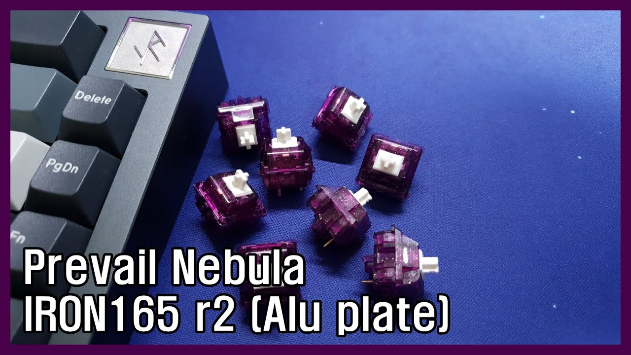IRON165 r2 Prevail Nebula / 아이언165 r2 Prevail 네뷸라 스위치 - YouTube