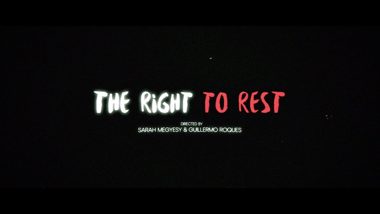 "The Right to Rest" Trailer - YouTube