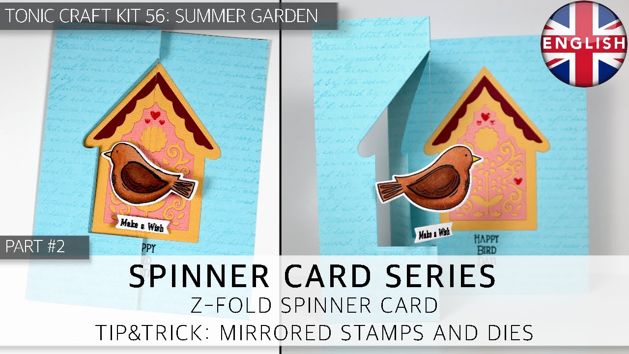 Z-Fold Spinner Card - Little Bird - Mirrored Stamp and Die |Tonic Craft ...