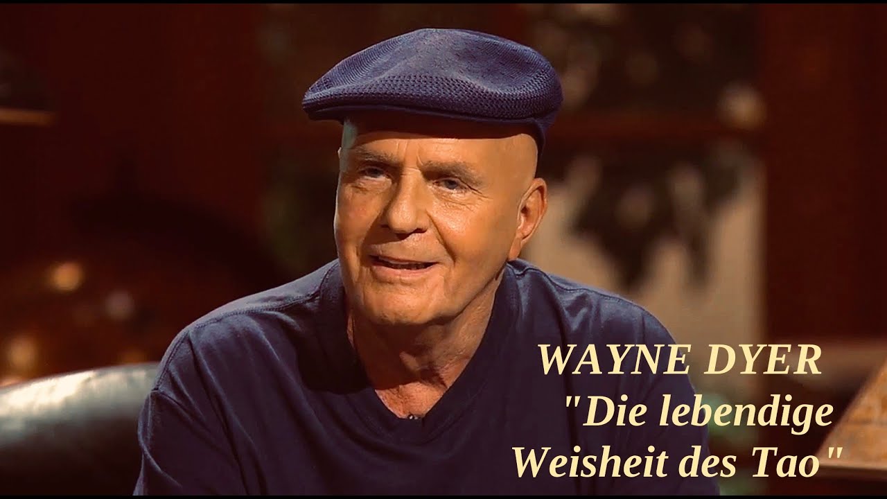 WAYNE DYER - Ändere deine Gedanken - und dein Leben ändert sich: Die ...