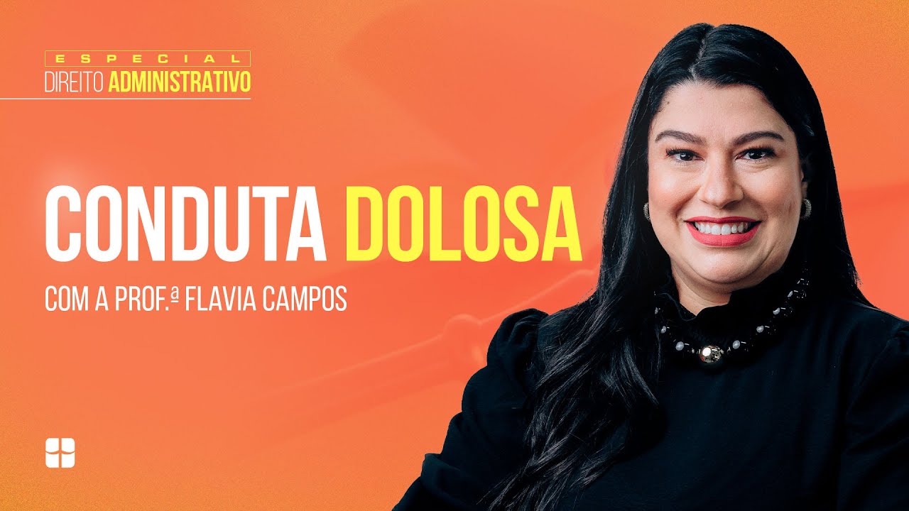Conduta DOLOSA | Prof.ª Flávia Campos - YouTube