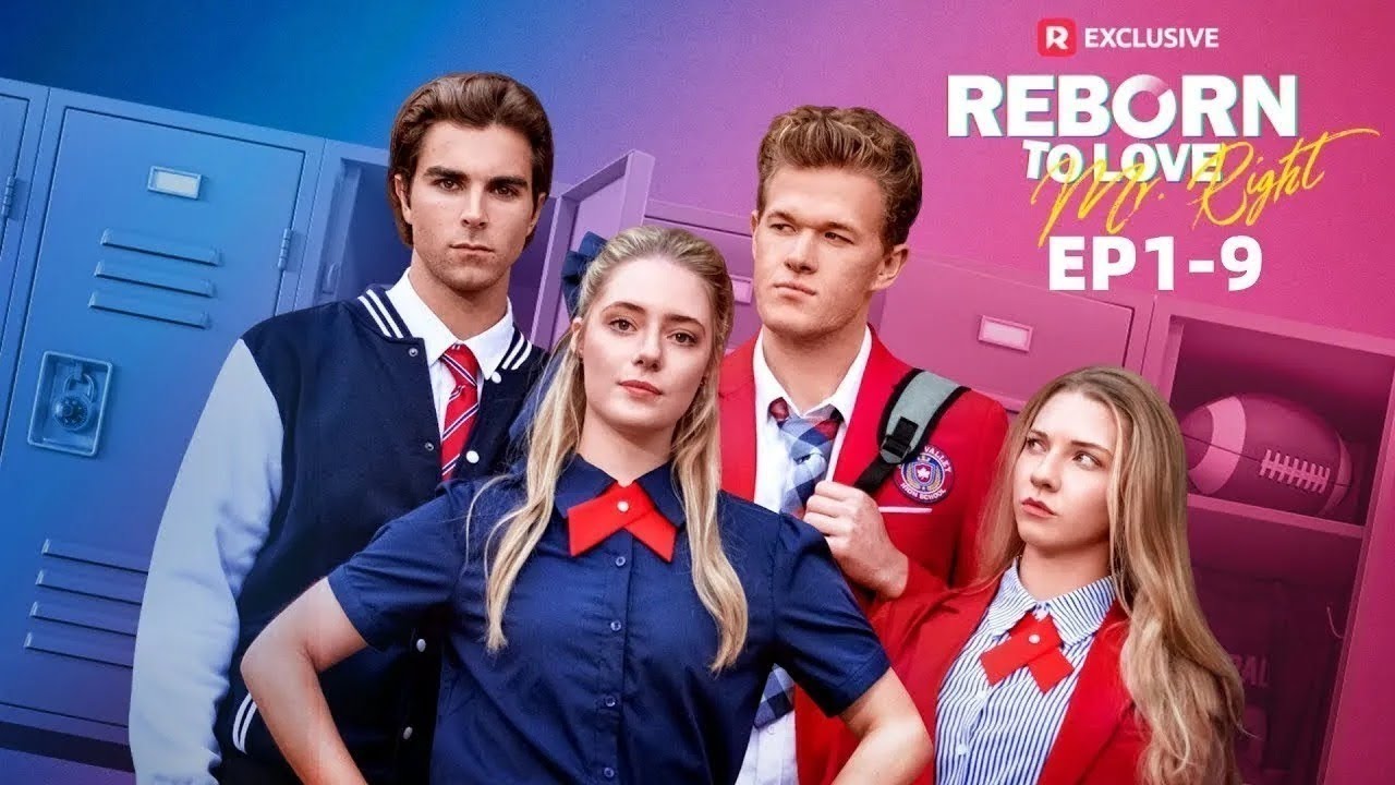 Reborn to Love Mr Right (2025) Movie | Emma Hullar, Cameron Somers ...