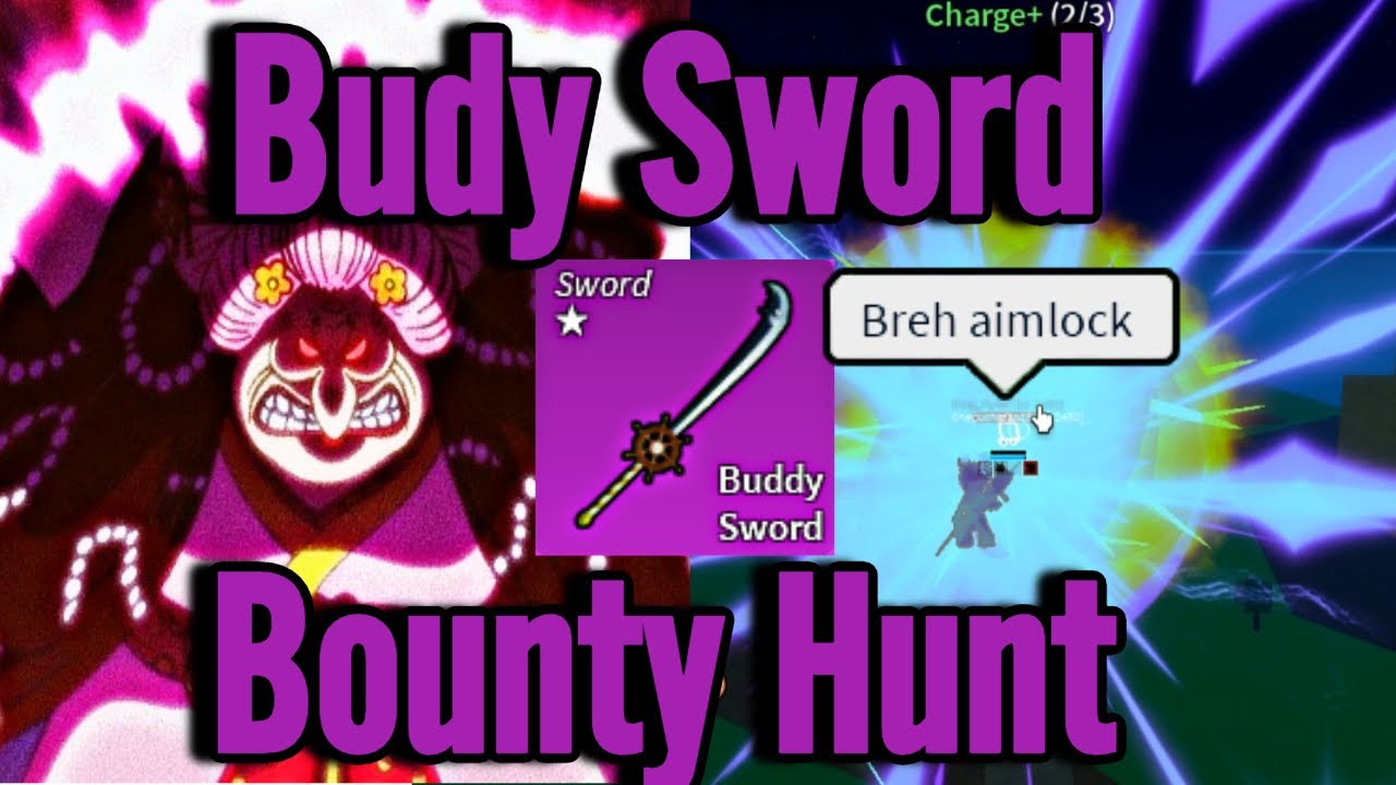 Superhuman Buddy Sword Rumble Epic Bounty Hunting Montage L Bloxfruits Youtube