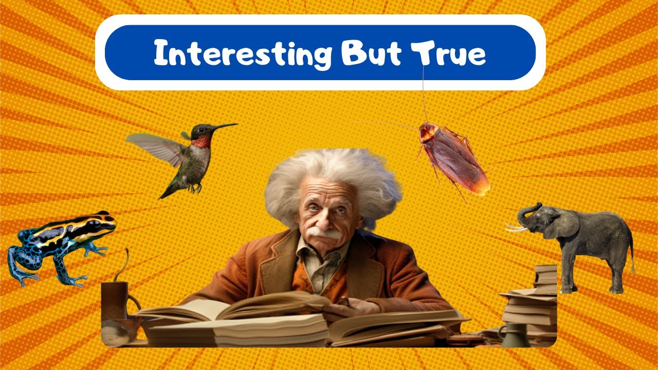 Interesting But True: Fascinating Facts About Nature, Animals, and Us ...