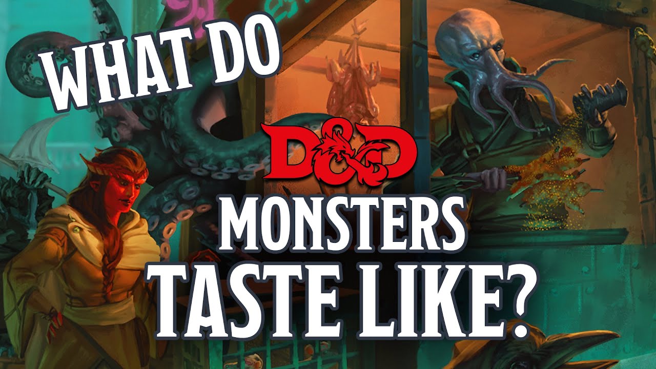 What Do D D Monsters Taste Like YouTube what-do-d-d-monsters-taste-like-youtube