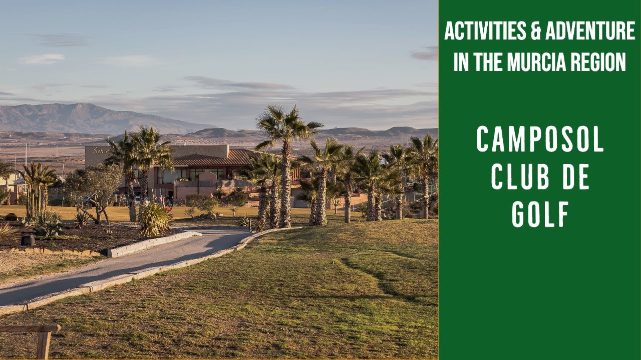 Camposol Club de Golf Mazarron Spain #camposolspain #expatinmazarron ...