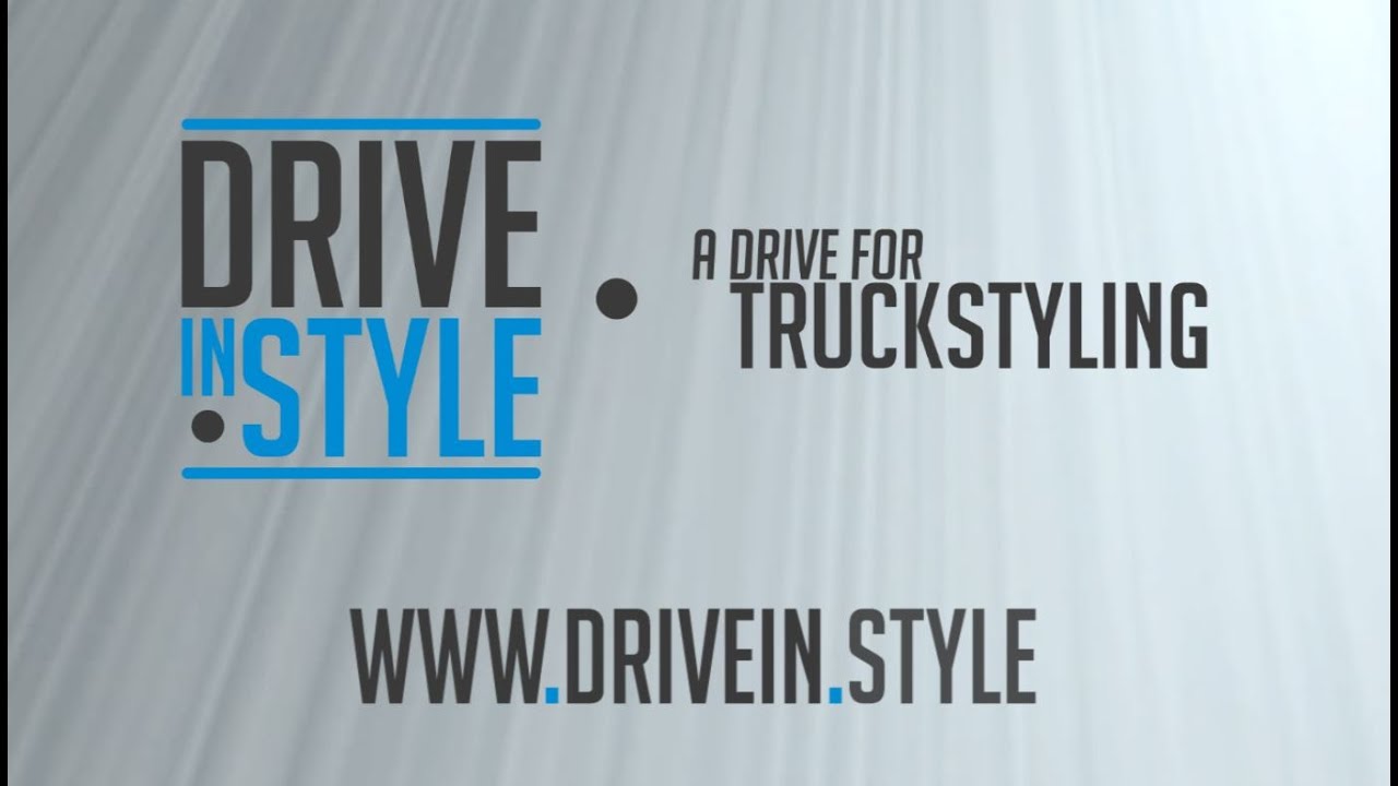 Drive in Style - a drive for Truckstyling - YouTube