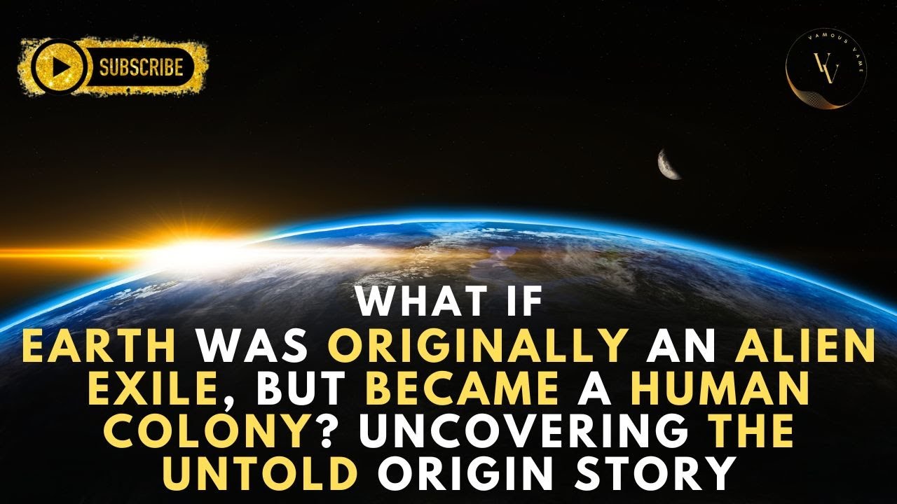 What if Earth Was Originally an Alien Exile, but Became a Human Colony ...