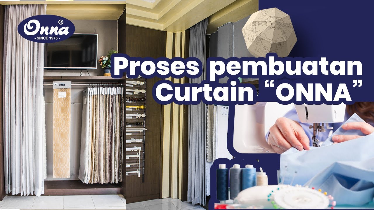 Kreasi Surabaya | Proses Pembuatan Onna Curtain - YouTube