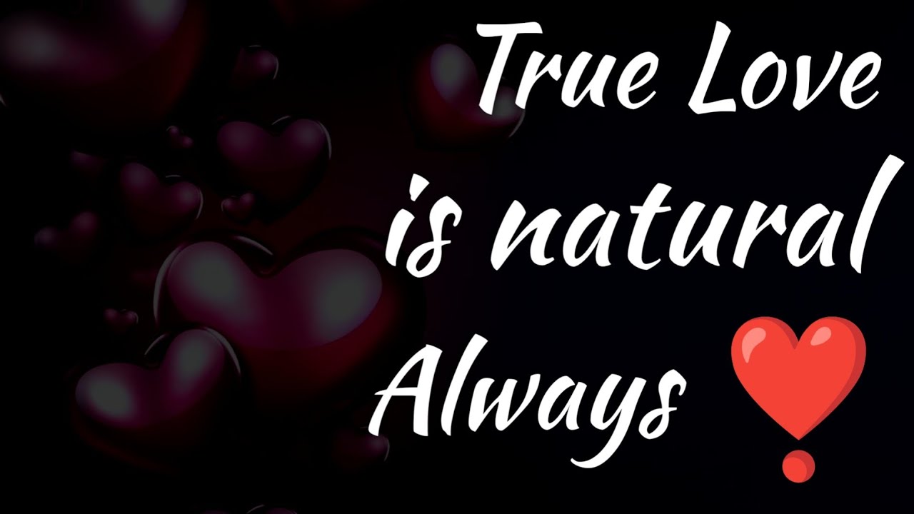 True love is natural ️ Always Love You Honey 🥀 - YouTube