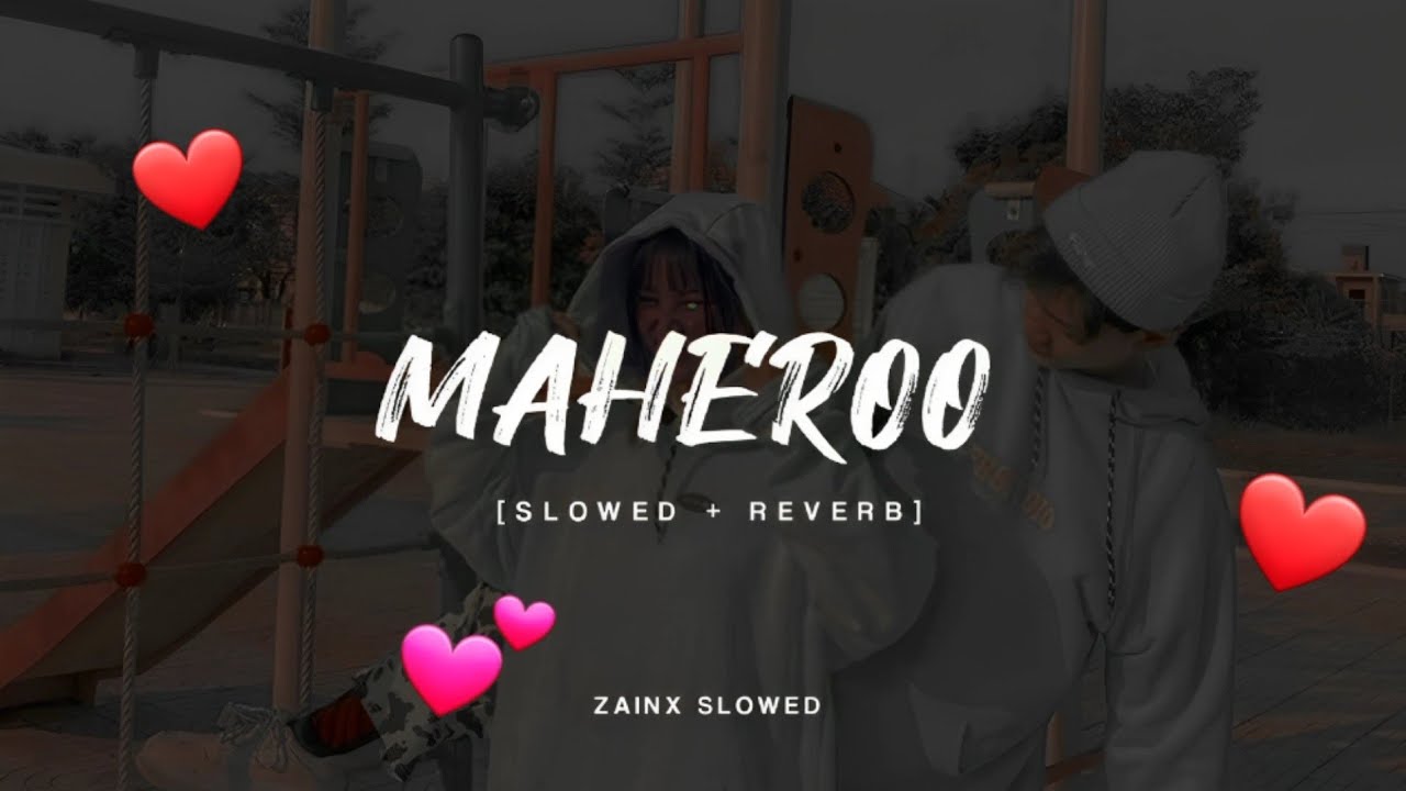 Maheroo | Slowed x Reverbed | Headphones Required | Mr Music 99 - YouTube