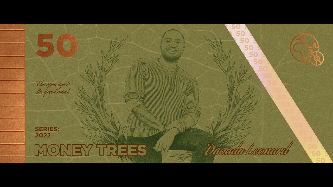 Money Trees #50 - Daouda Leonard - YouTube