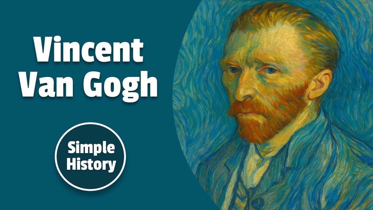The Story of Vincent Van Gogh | Simple History - YouTube