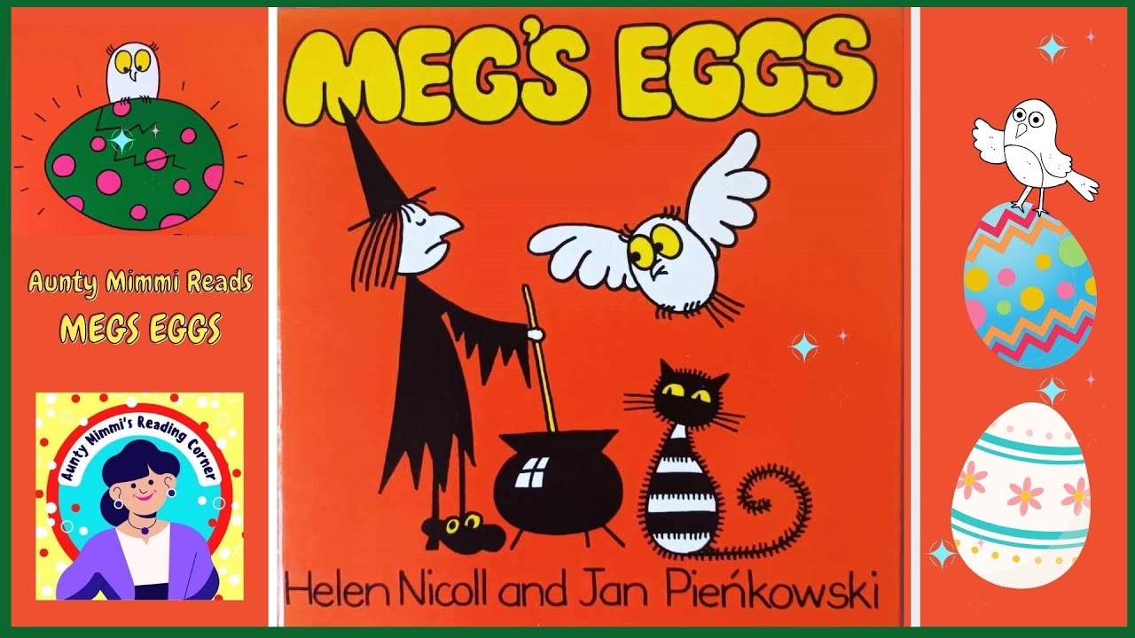 MEGS EGGS read By Aunty Mimmi, Fun books for kids storytime :) - YouTube