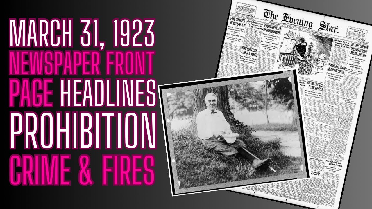 March 31, 1923 Evening Star Newspaper Headlines - YouTube