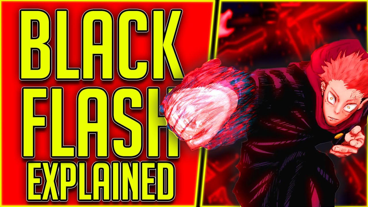 Black Flash Explained | Jujutsu Kaisen - YouTube