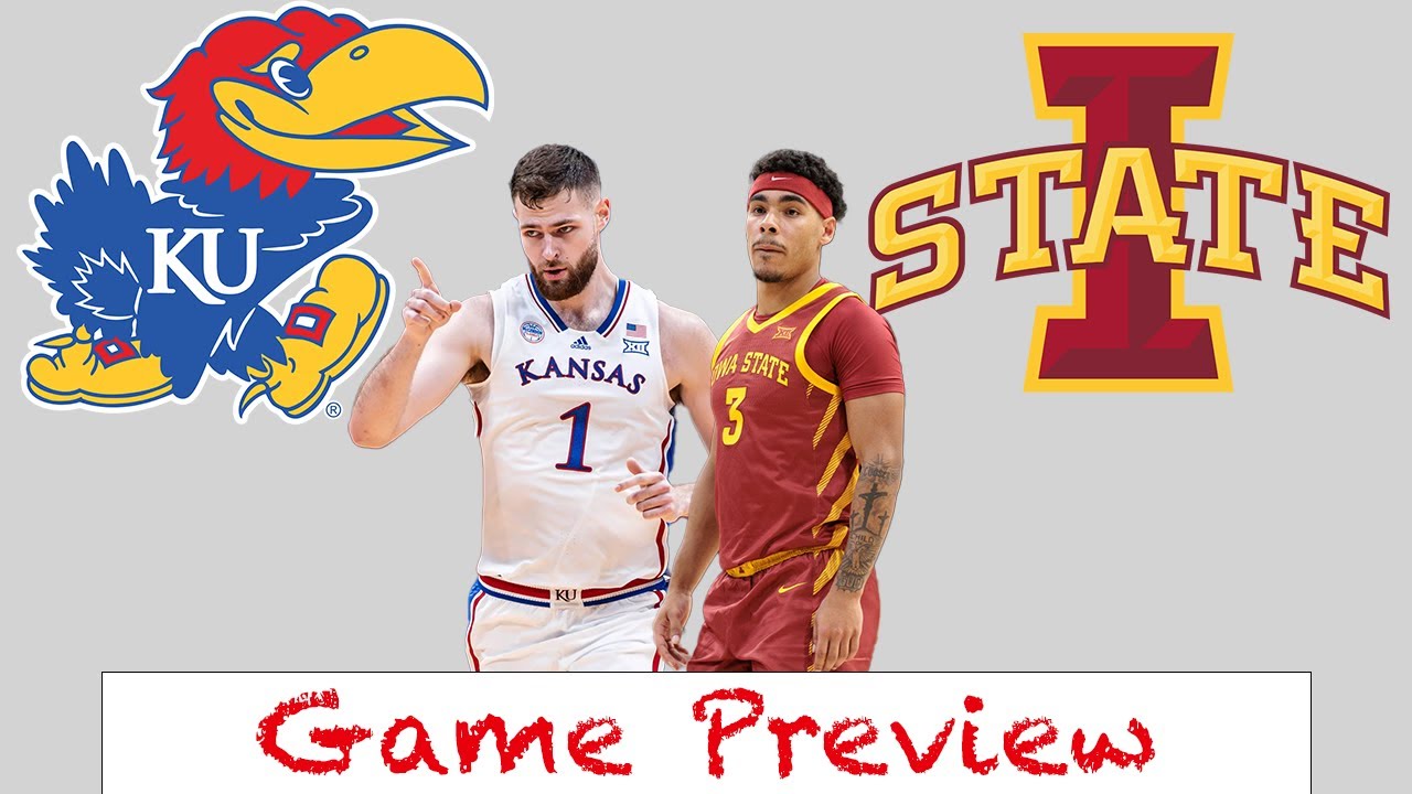 Kansas vs Iowa State Game Preview - YouTube
