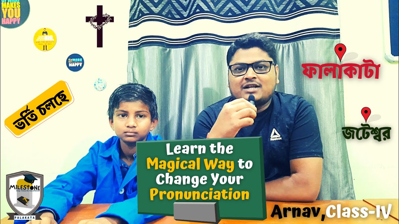 Pronunciation Practice || Milestone || Falakata || Fluency Magic ...