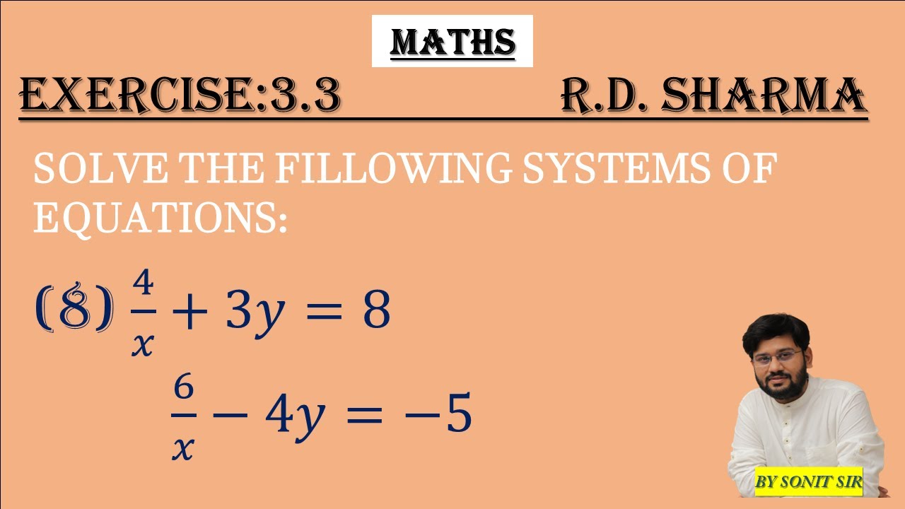 8 4 x 3y 8 6 x 4y 5 Four Upon X 3 Y Is Equal To 8 6 Upon X
