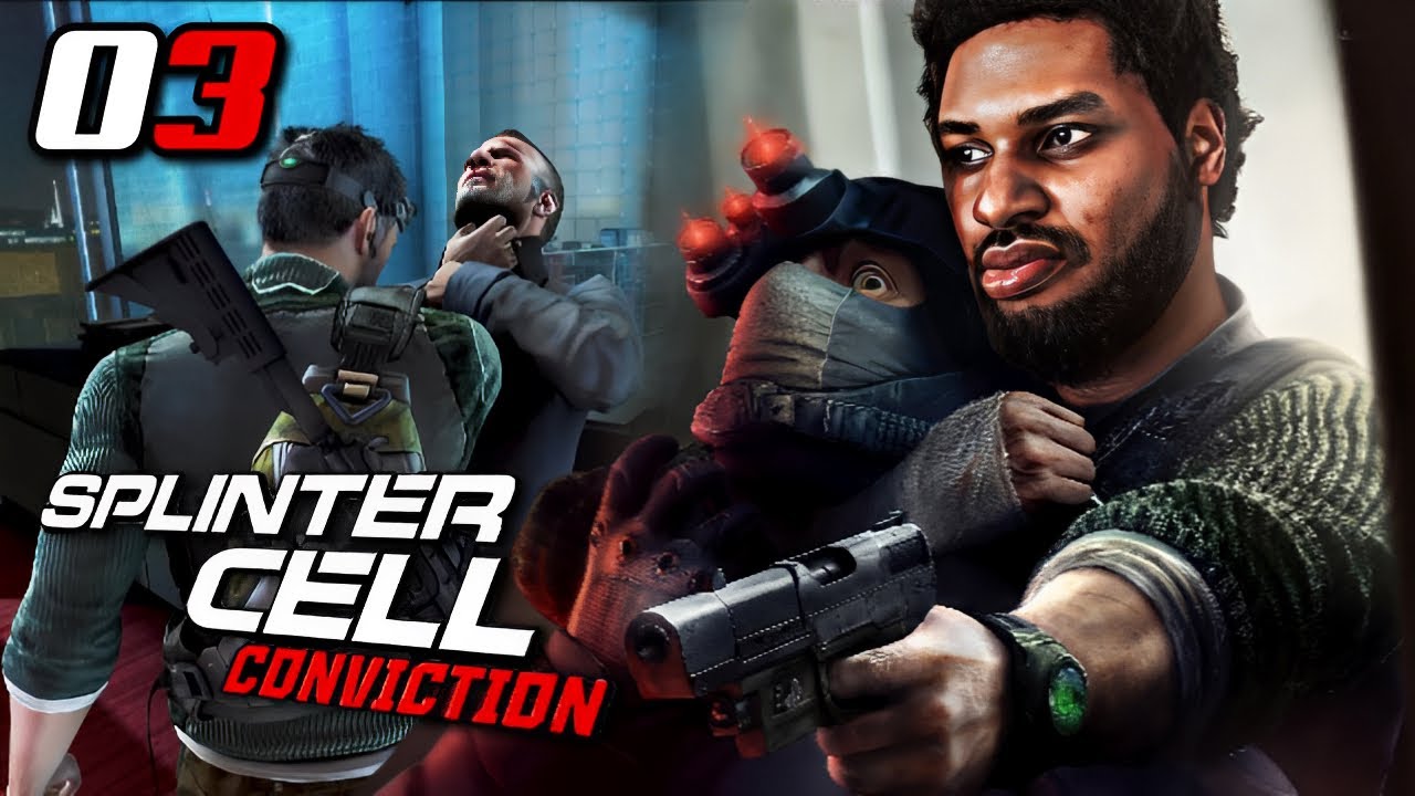 They Done Lied To Me 😠 / Tom Clancy’s Splinter Cell: Conviction Walkthrough Part 3 - YouTube